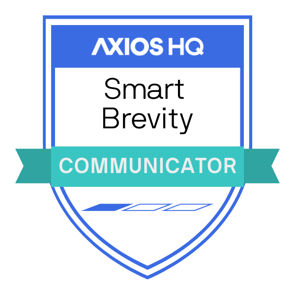 Smart Brevity Certification - Communication Training - Axios HQ