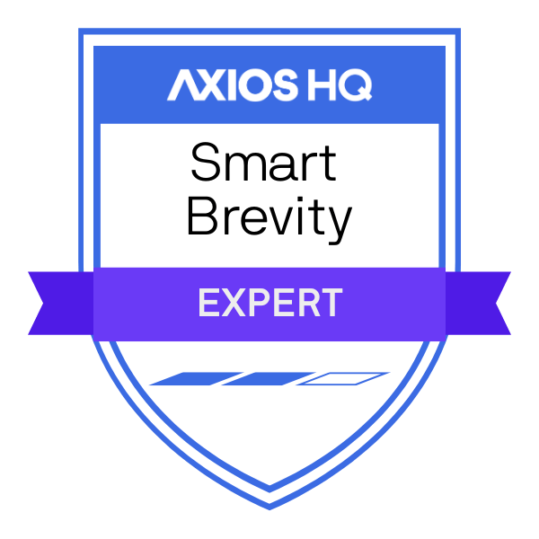Smart Brevity Certification - Communication Training - Axios HQ
